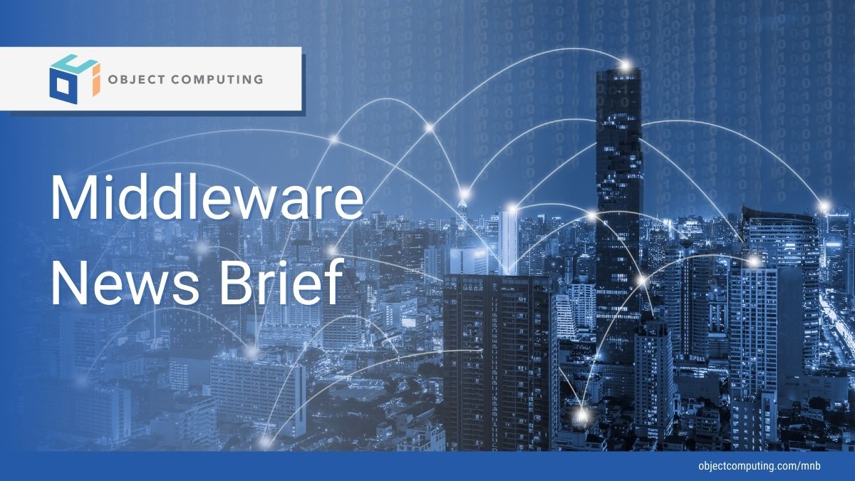 Middleware News Brief