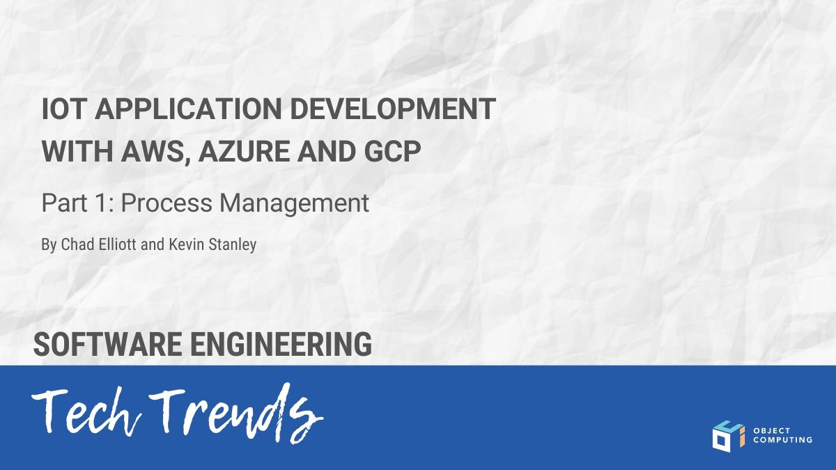 Iot Application Development With Aws Azure And Gcp Part 1 Object