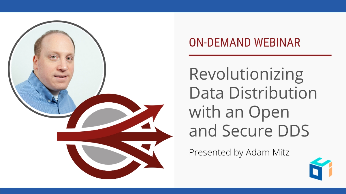 Introducing a Secure, Open Source Data Distribution Service